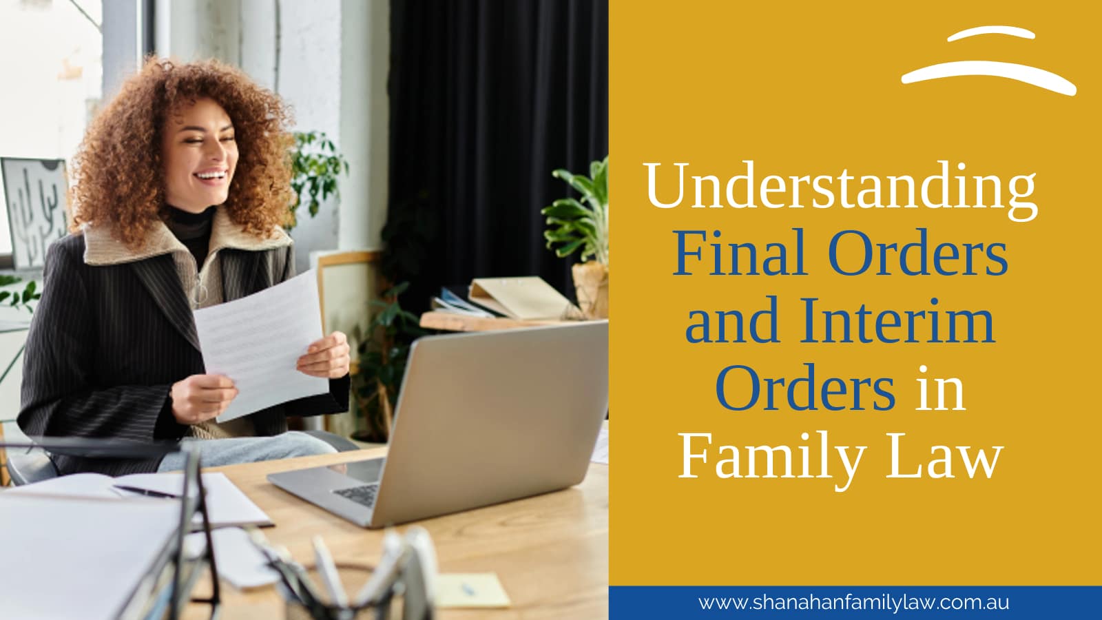 Final Orders In Family Law Explained For A Fair Outcome